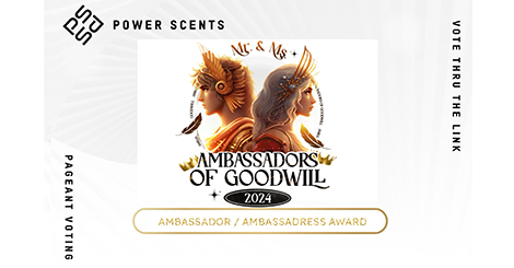 Mr&Ms Ambassador of Goodwill PowerScents2024 - Pageant Vote PH