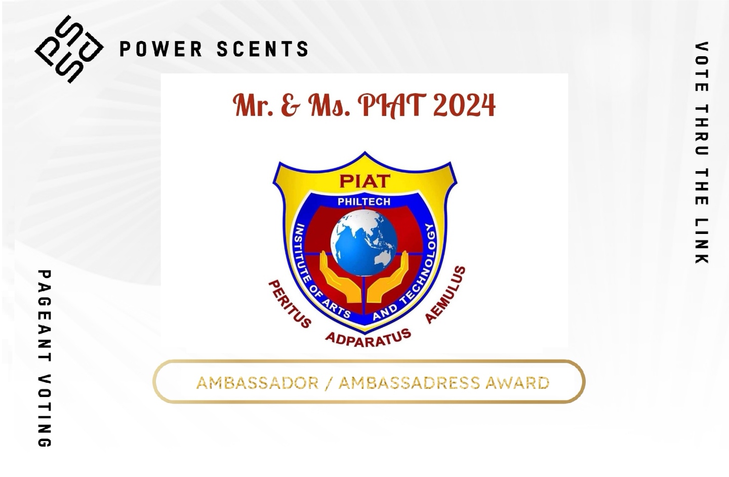 Mr & Ms PIAT Power Scents Award 2024 - Pageant Vote PH