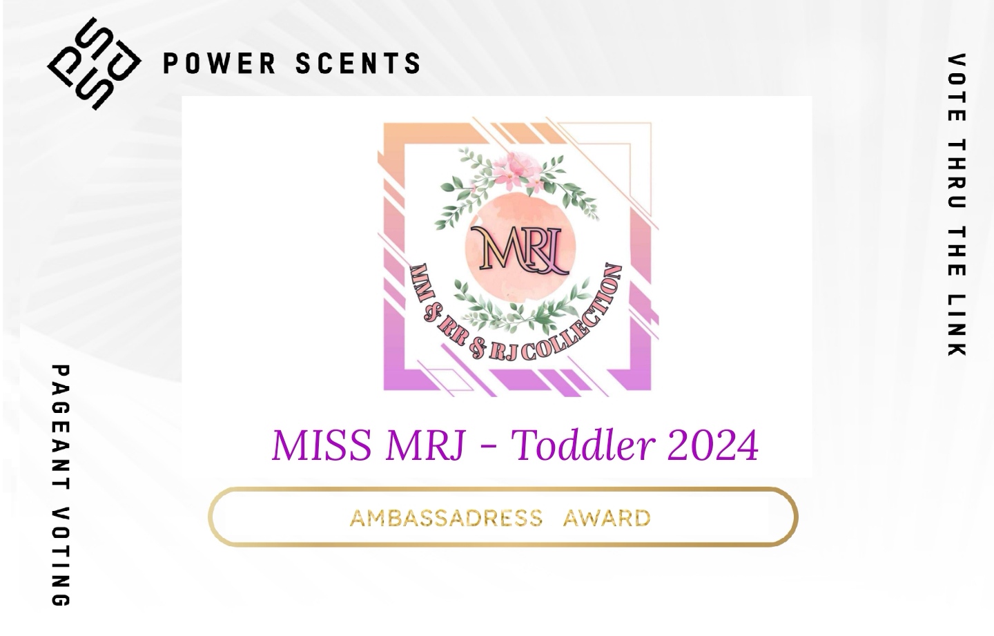 Miss MRJ Toddler - Power Scents Award 2024 - Pageant Vote PH