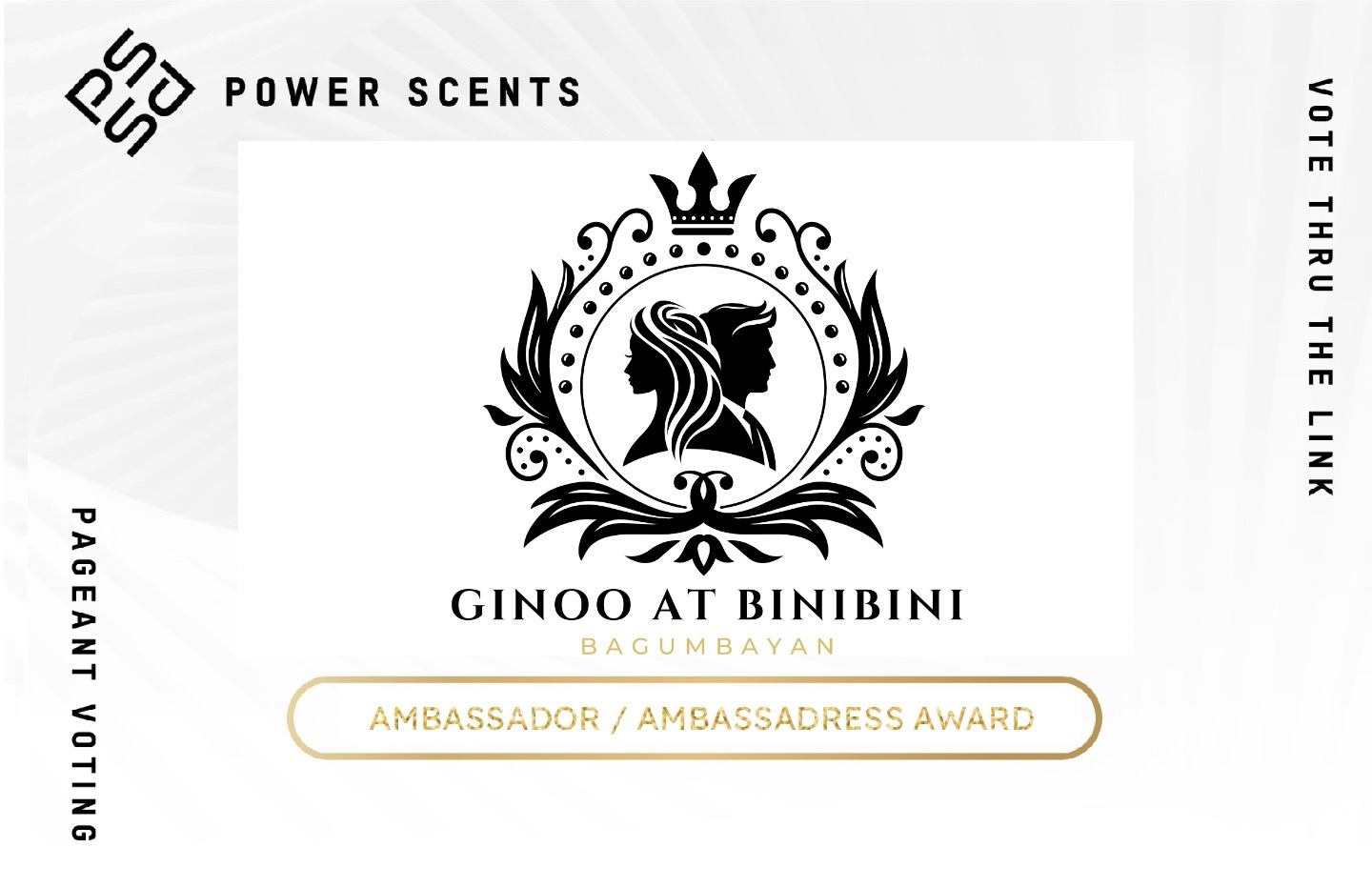 Ginoo at Binibining Bagumbayan - Power Scent - Pageant Vote PH