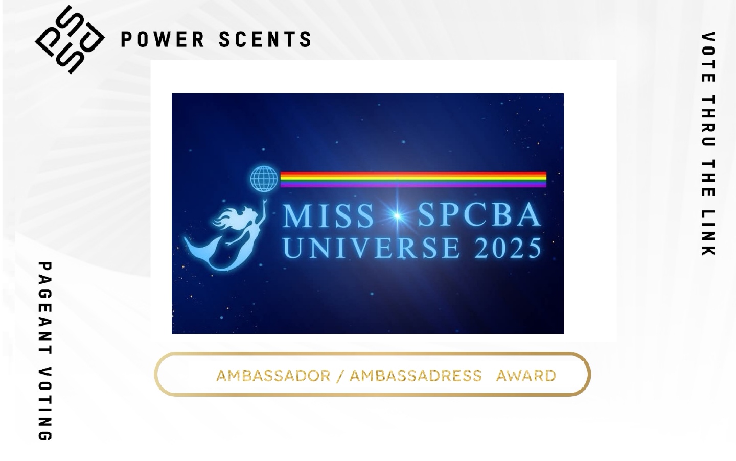 Miss SPCBA Universe 2025 - PowerScents Award - Pageant Vote PH