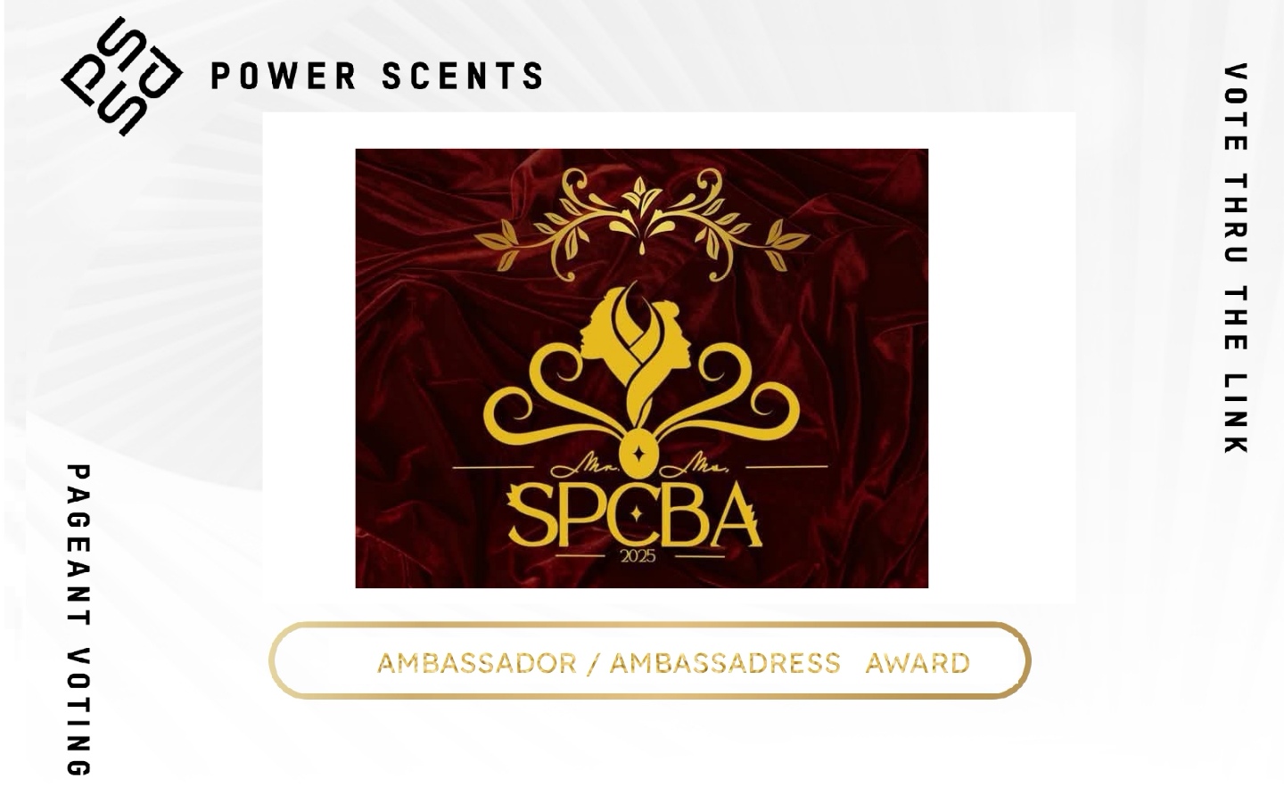 Mr & Ms SPCBA 2025 - Power Scents Award - Pageant Vote PH