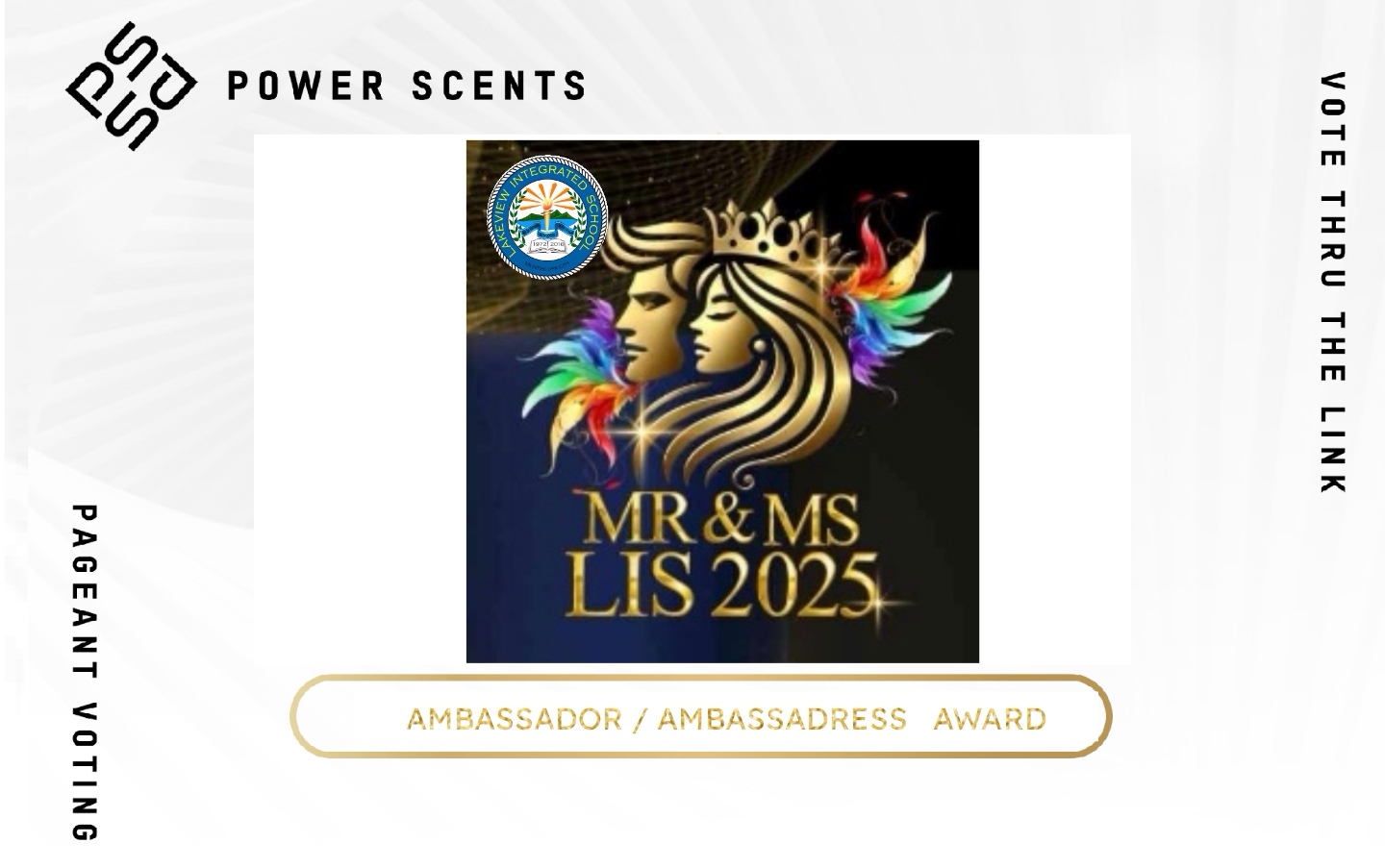 Mr. & Ms. LIS - Power Scents Award 2025 - Pageant Vote PH