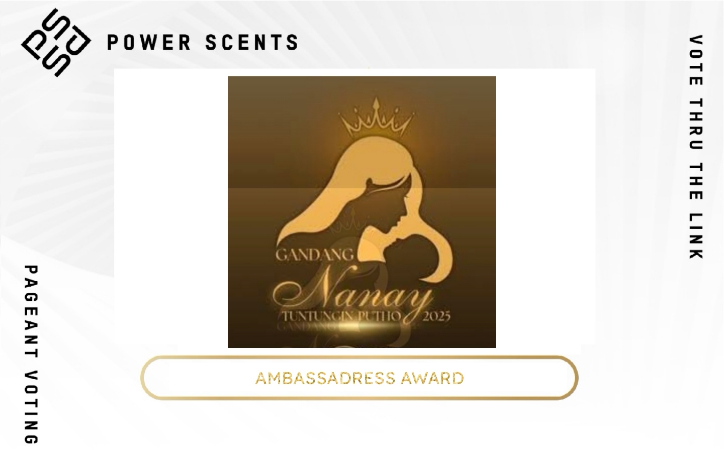 Gandang Nanay Tuntungin Putho -Power Scents - Pageant Vote PH