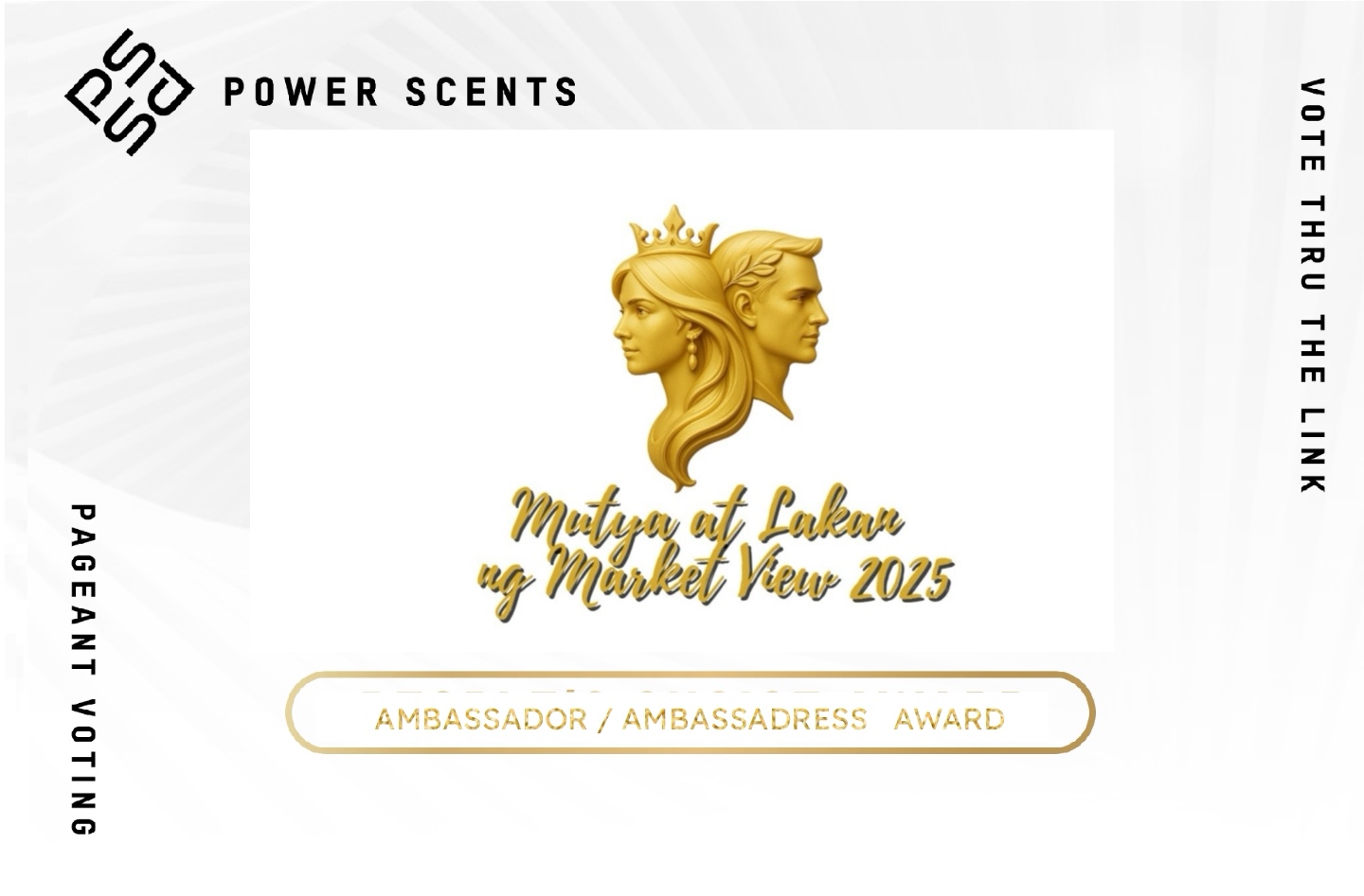 Lakan at Mutya ng MarketView 2025 PowerScent - Pageant Vote PH