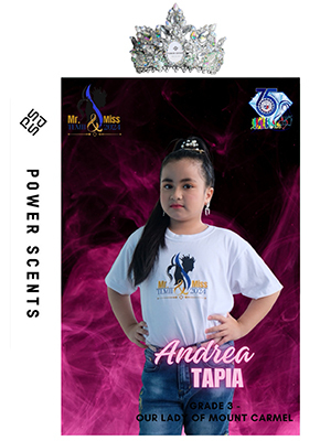 Andrea Tapia - Mr & Ms TLMII Elem. Div - Power Scents Award - Pageant ...