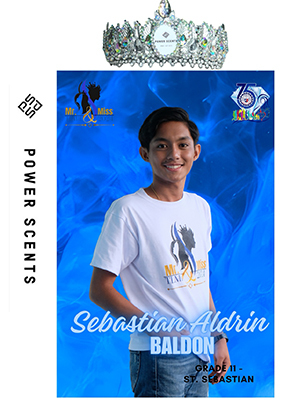 Sebastian Aldrin Baldon - Mr & Ms TLMII H.S. Div - Power Scents Awards - Pageant Vote PH