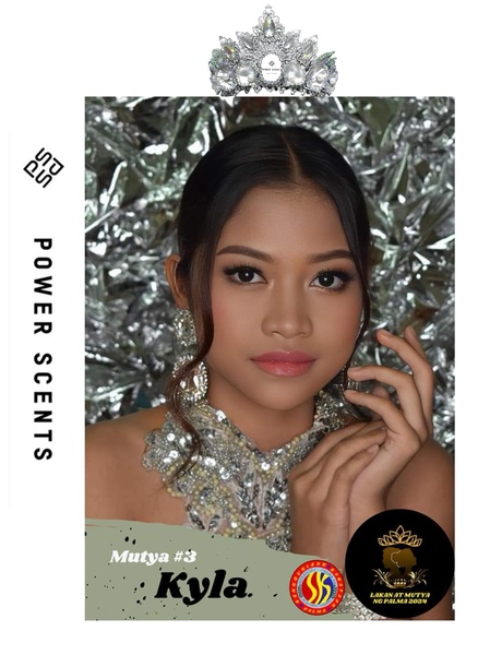 Kyla - Lakan at Mutya ng Palma 2024 - Power Scents - Pageant Vote PH